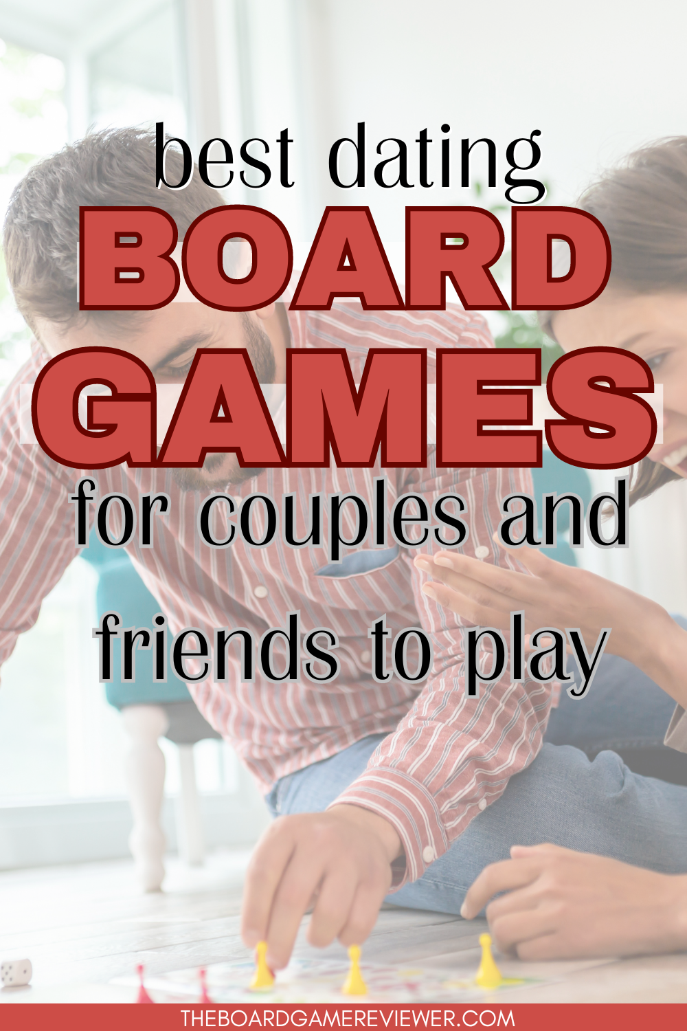 Best Dating Board Games for Couples and Friends to Play